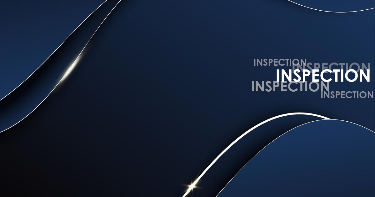 Inspection of installations and equipment